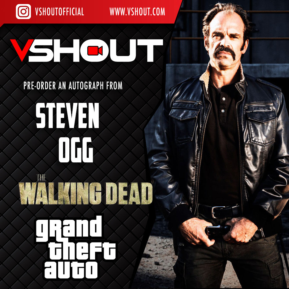 CLOSED Steven Ogg Official vShout! Autograph Pre-Order